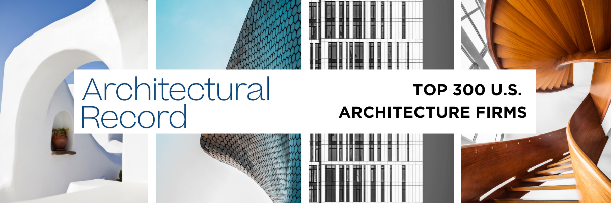 Architectural Record: BBS is a Top 300 U.S. Architecture Firm – BBS Arch